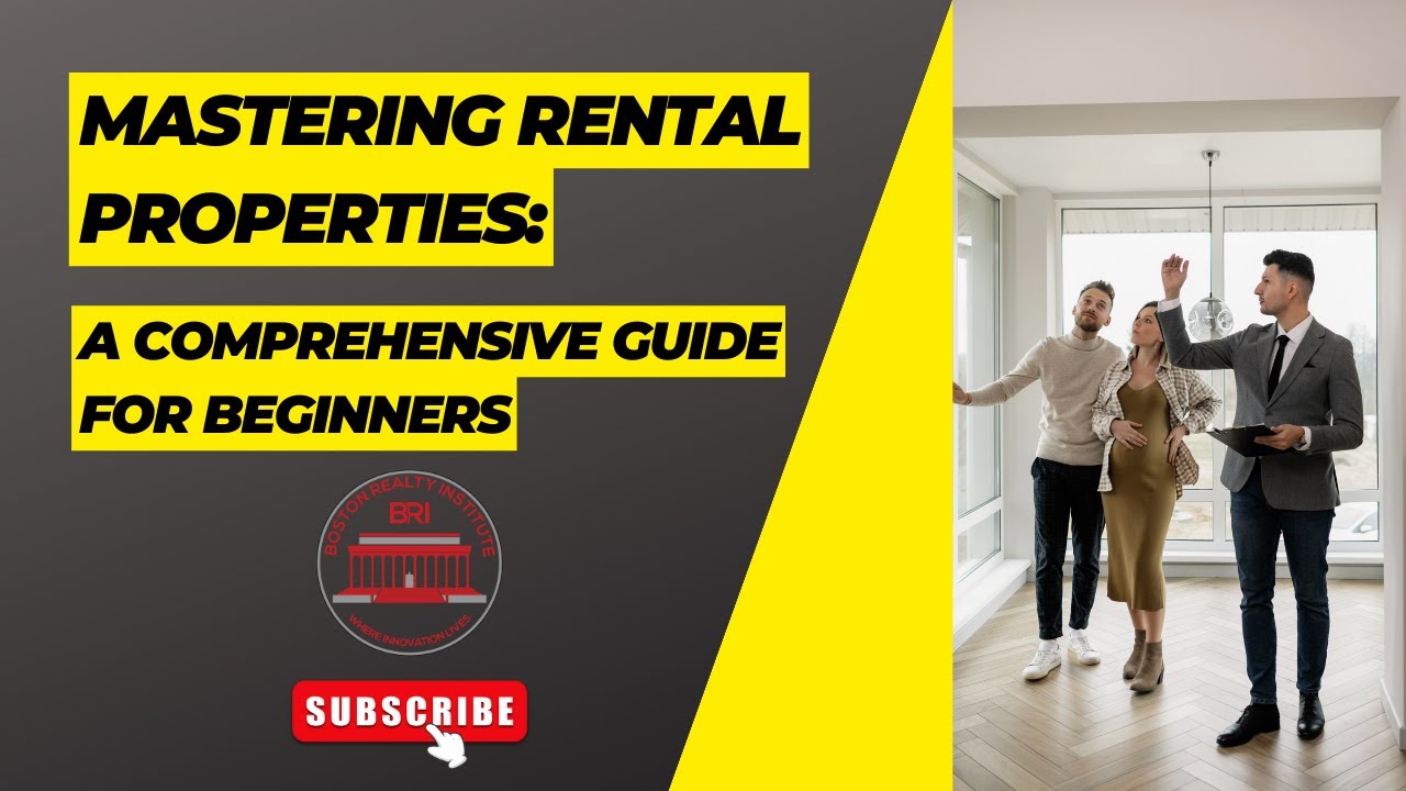 Mastering Rental Properties: A Comprehensive Guide for Beginners - YouTube