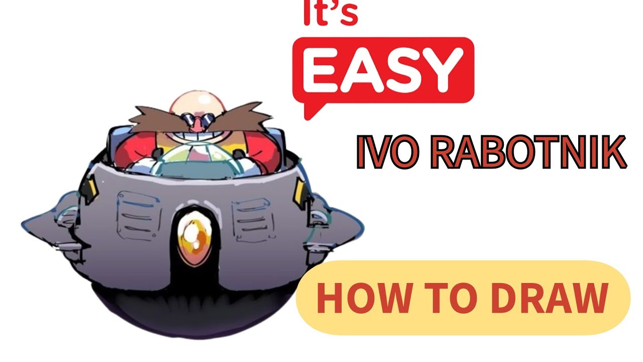 HOW TO DRAW DR. EGGMAN (IVO RABOTNIK) EASILY STEP BY STEP - YouTube