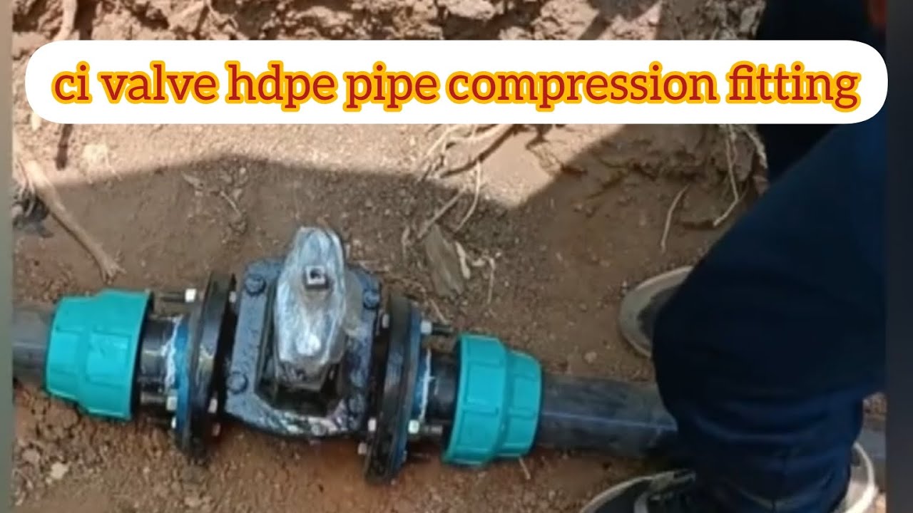 ci valve hdpe pipe compression fitting#plumbing #plumbingandpipefitting ...