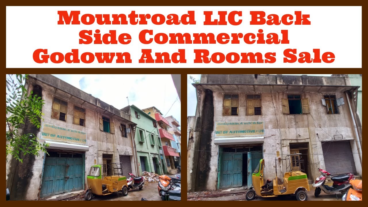 Id 875 Mount road LIC Back Side Commercial Godown and Rooms Sale - YouTube