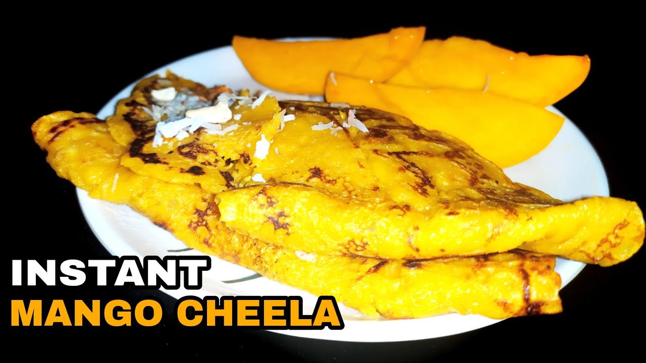 Mango Cheela | आम का चीला | Mango Recipe | Summer Special | Mango ...