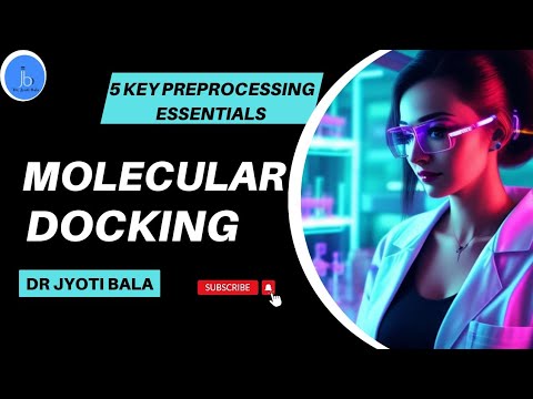 Molecular Docking: 5 Vital Preprocessing Steps| Molecular Docking Made ...