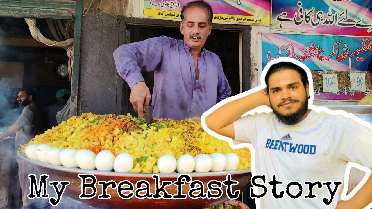 MY BREAKFAST STORY 😋|| faisalabad street food Mian group vlogs 👍 - YouTube