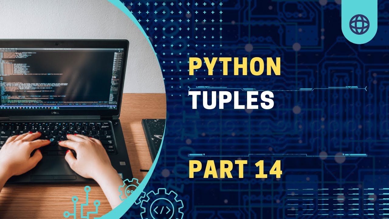 Introduction to python tuples in Hindi. Python tutorial series for beginner P14 2024 - YouTube