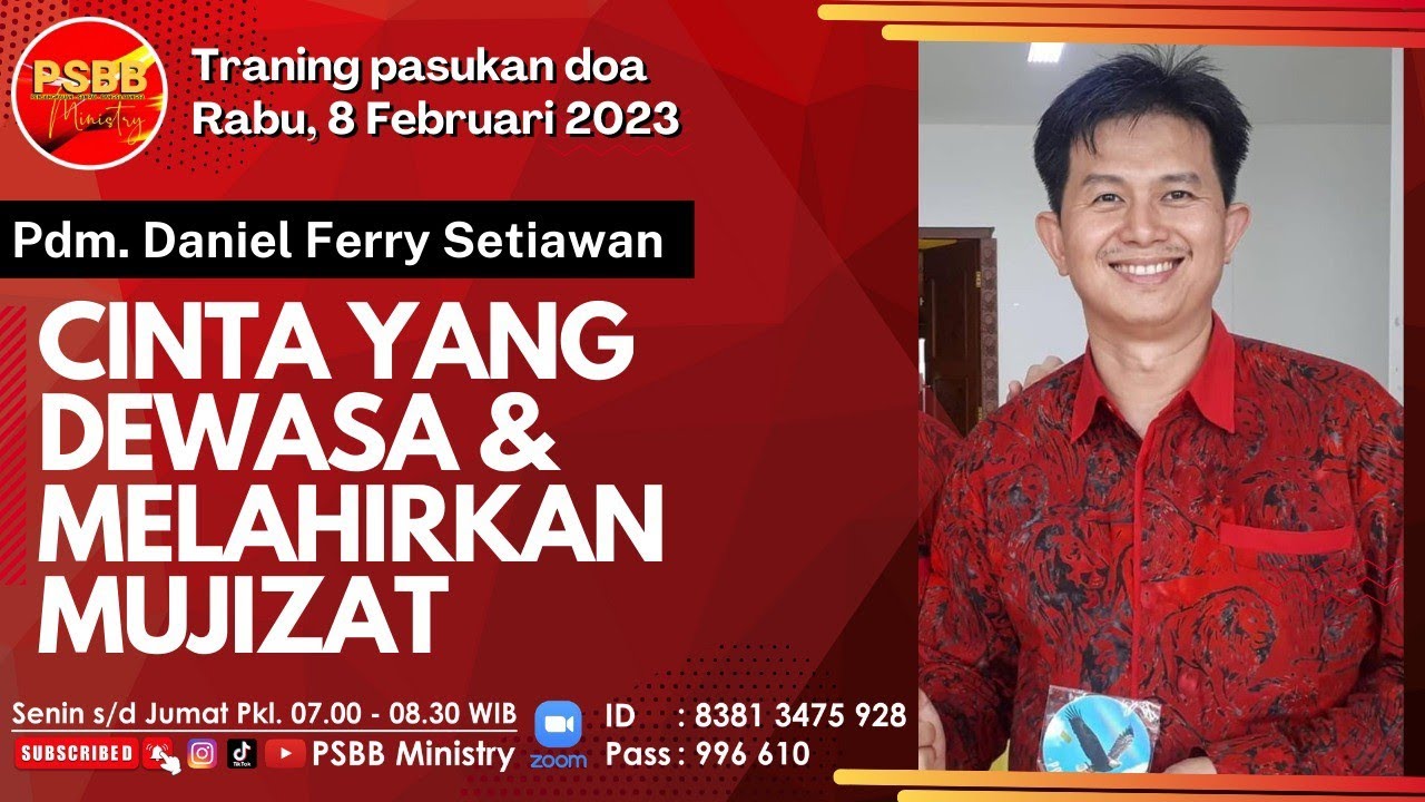 CINTA DEWASA & MELAHIRKAN MUKJIZAT _ Ps Daniel Ferry Setiawan - YouTube