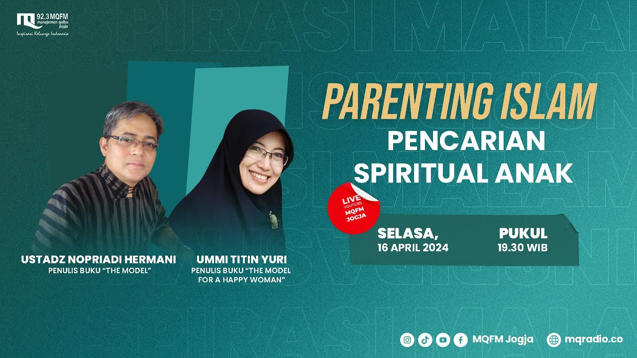 PENCAIRAN SPIRITUAL ANAK - PARENTING ISLAM 16/04/2024 - YouTube