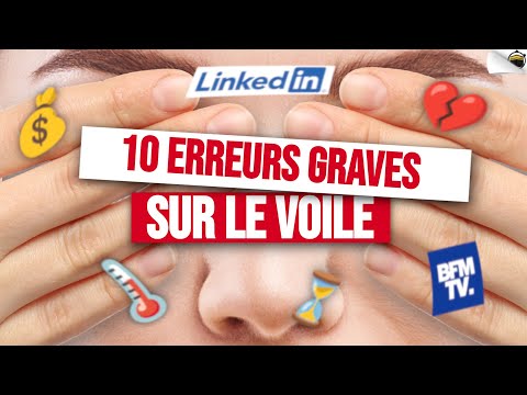 ABAYA, VOILE, HIJAB, JILBEB : 10 ERREURS GRAVES