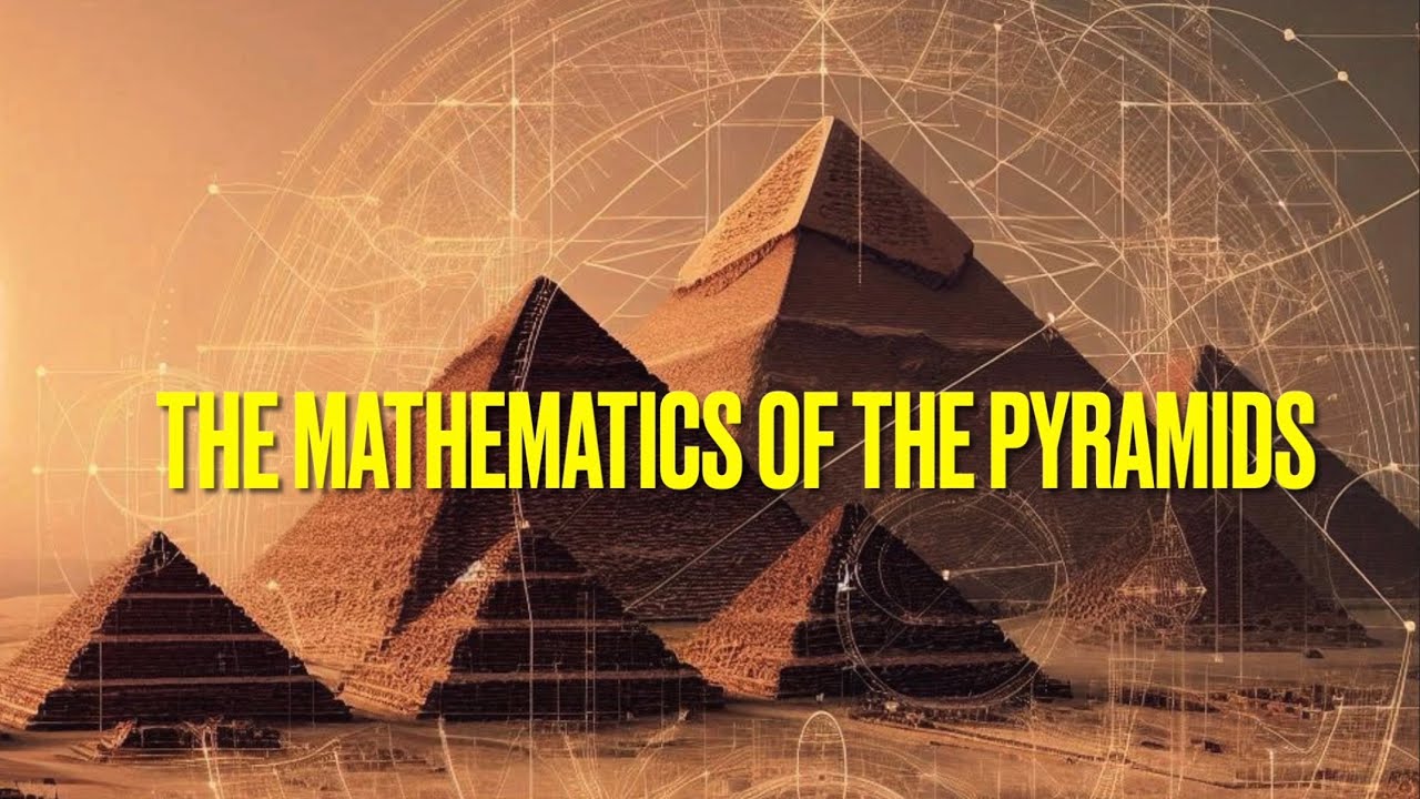 The Mathematics of the Pyramids of Ancient Egypt - YouTube