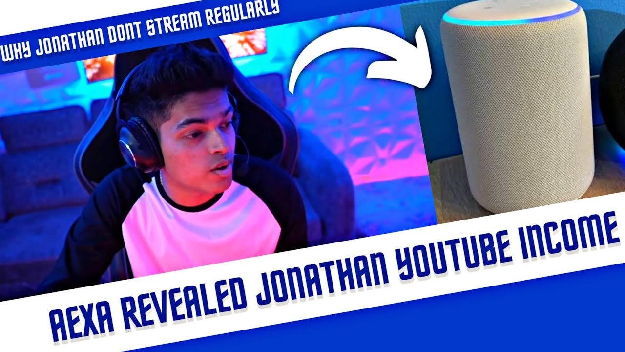 Jonathan YouTube Income Revealed by Alexa 😂 - YouTube