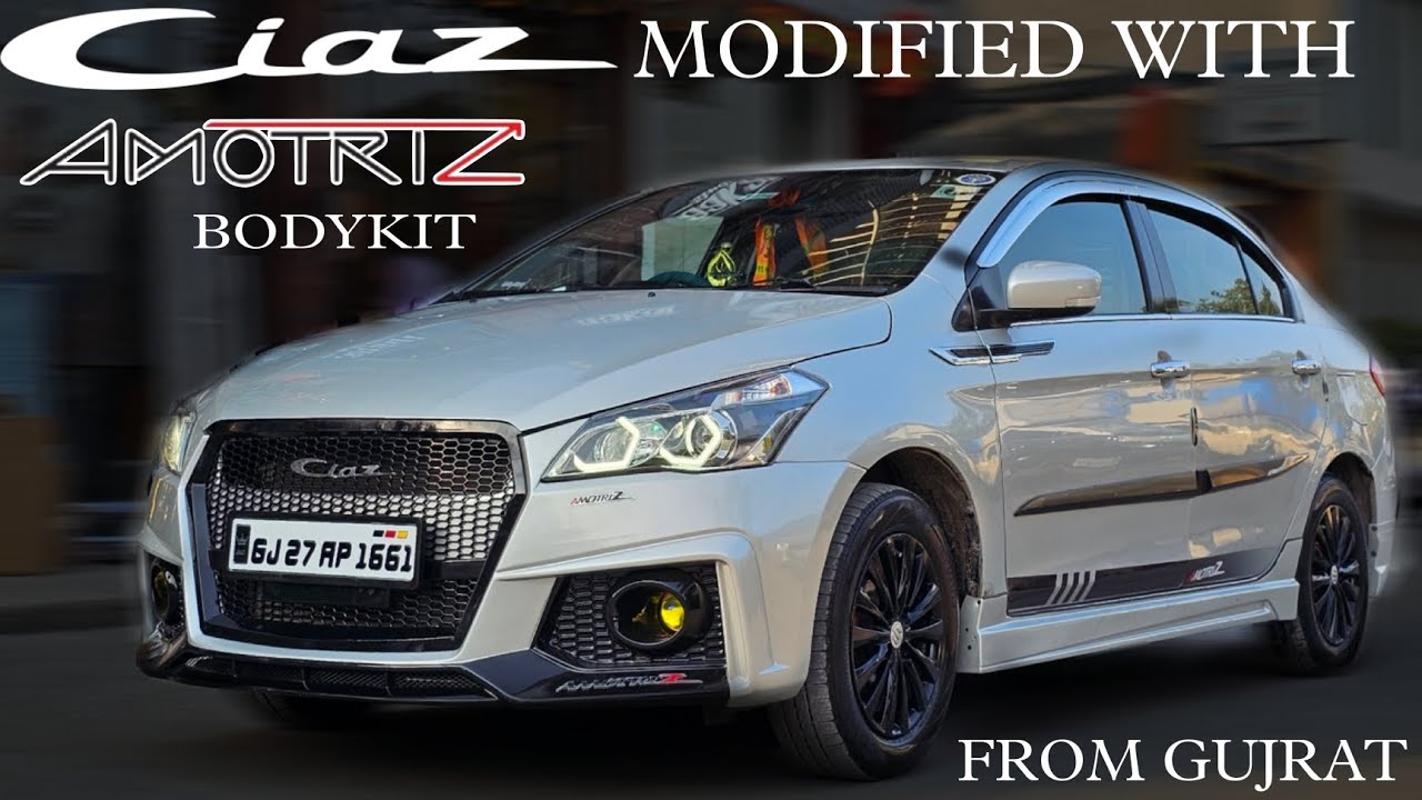 CIAZ MODIFIED WITH AMOTRIZ BODYKIT ALL THE WAY FROM GUJRAT....!!! - YouTube
