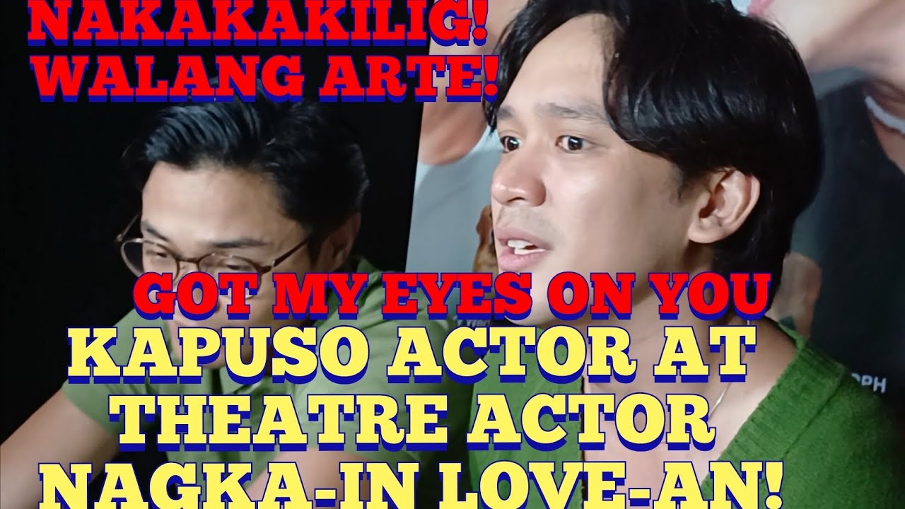 KAPUSO ACTOR AT THEATRE ACTOR NAGKA-IN LOVE-AN! NAKAKAKILIG! WALANG ...