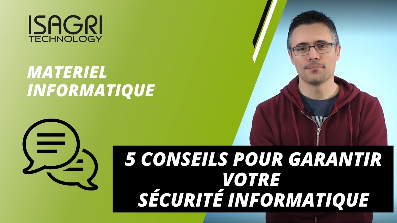 #MATERIEL - 5 conseils pour garantir votre sécurité informatique - YouTube