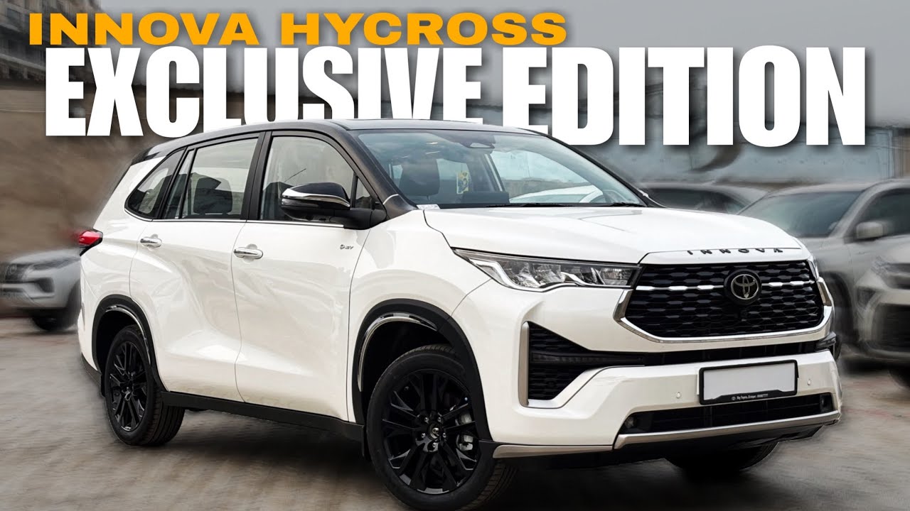 Innova Hycross Exclusive Edition - Premium Features & Hybrid Power @ Rs ...