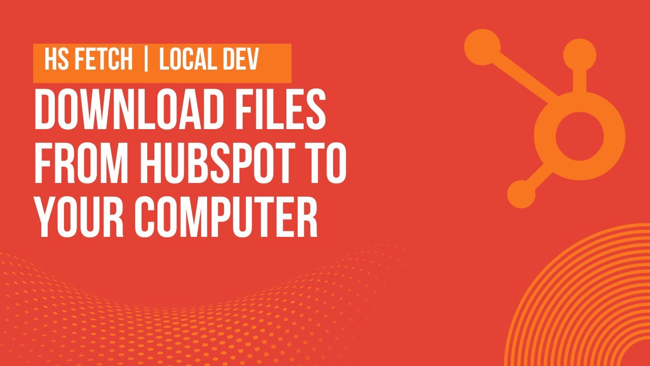How To Download Files From HubSpot Designer Tools To Local Computer ...