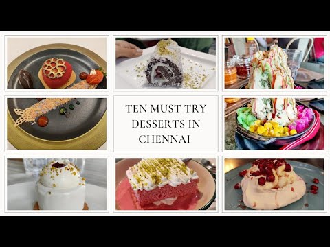 10 Must Try Desserts in Chennai | Food Vlog - YouTube