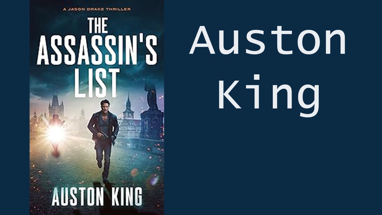 Summary of The Assassin's List: CIA Assassin (Jason Drake Spy Thriller ...