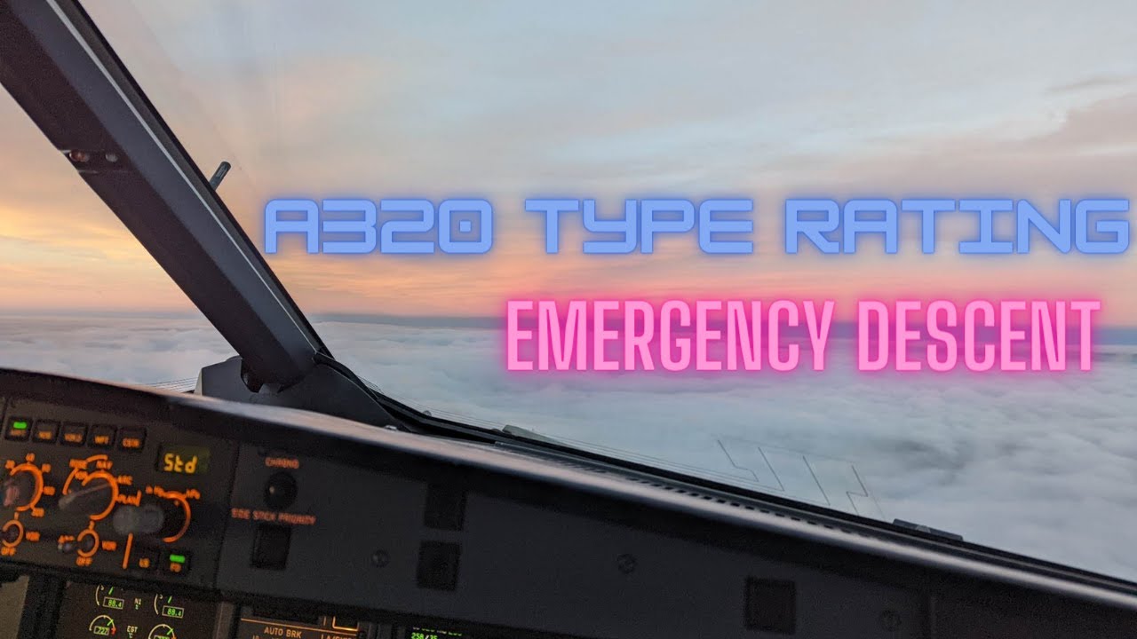 MSFS A320 TYPE RATING - Emergency Descent - YouTube
