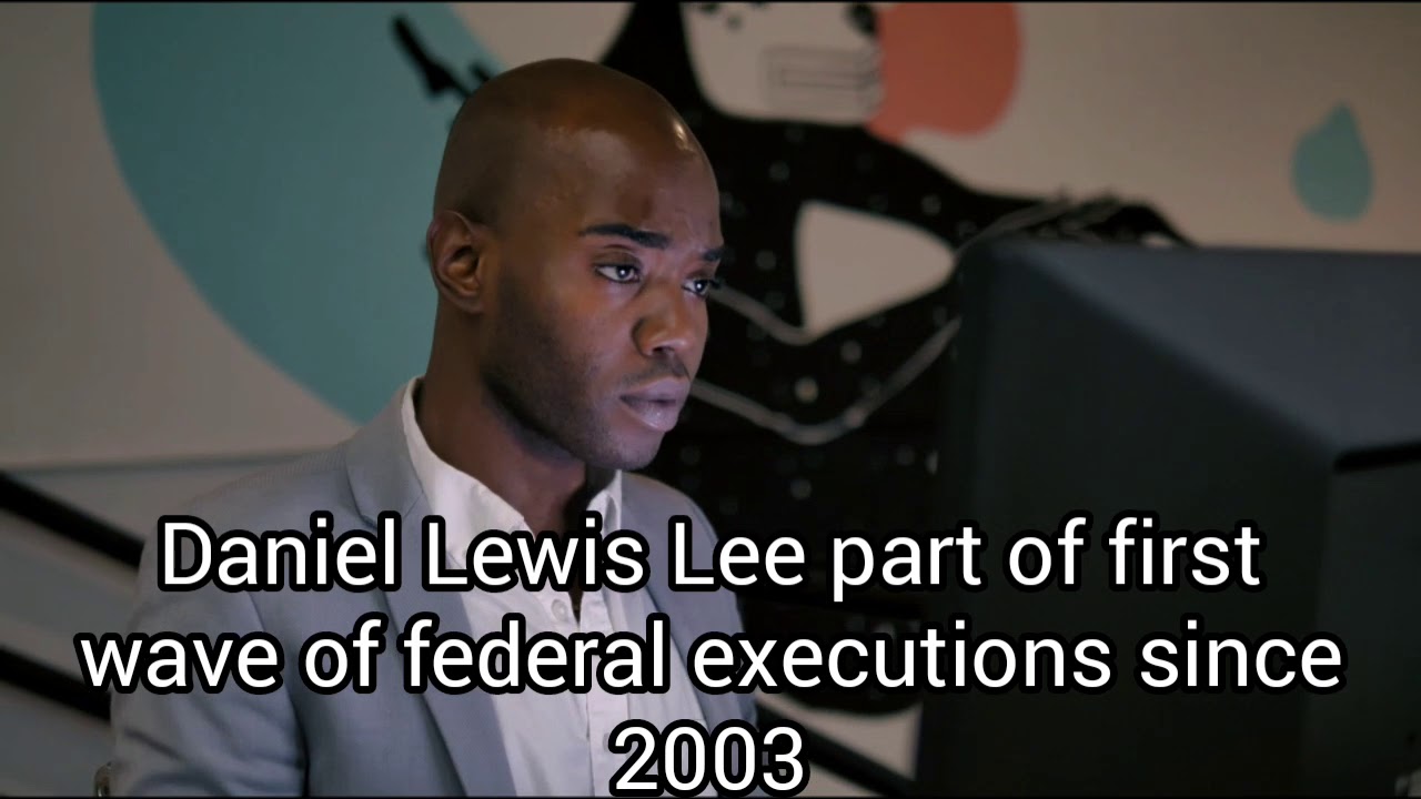 Murderer Killed: Daniel Lewis Lee was executed by lethal injection on ...