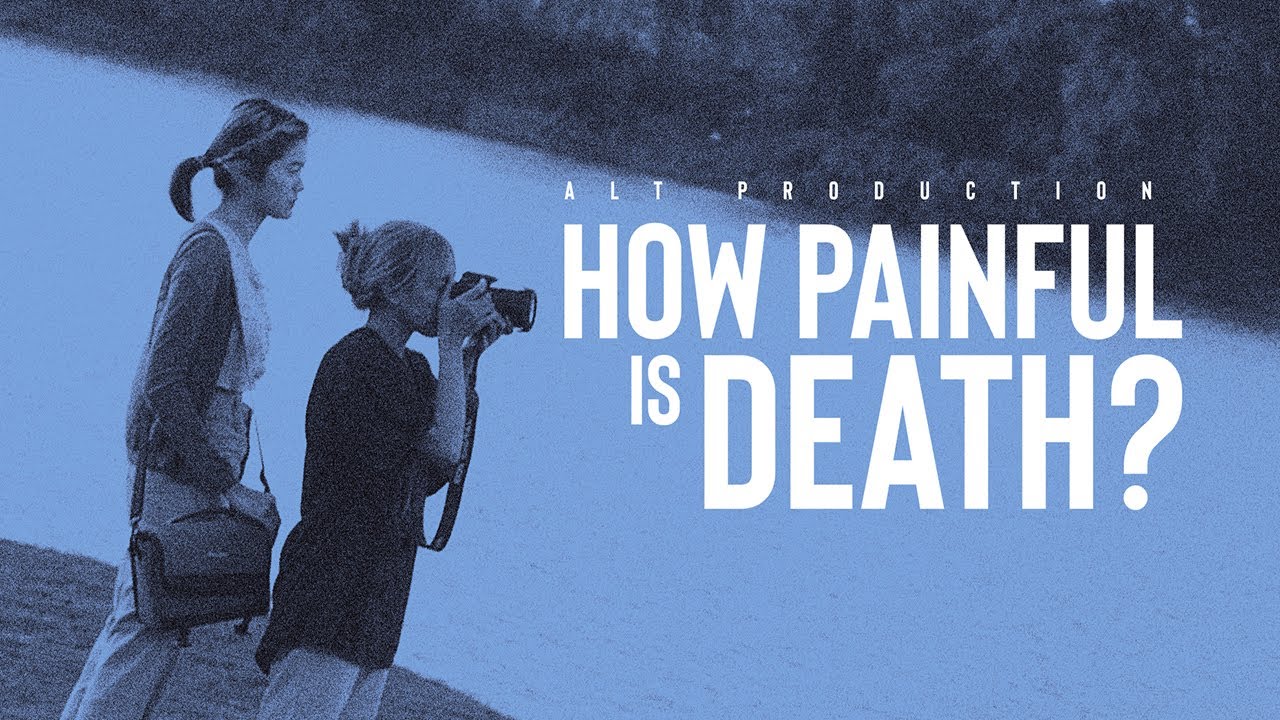How Painful is Death? | Short Film - YouTube