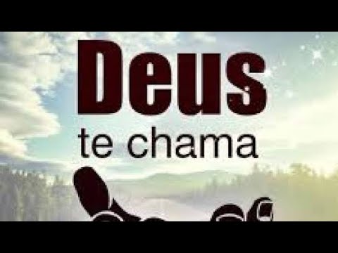 Deus te chama - Deus me chama - YouTube