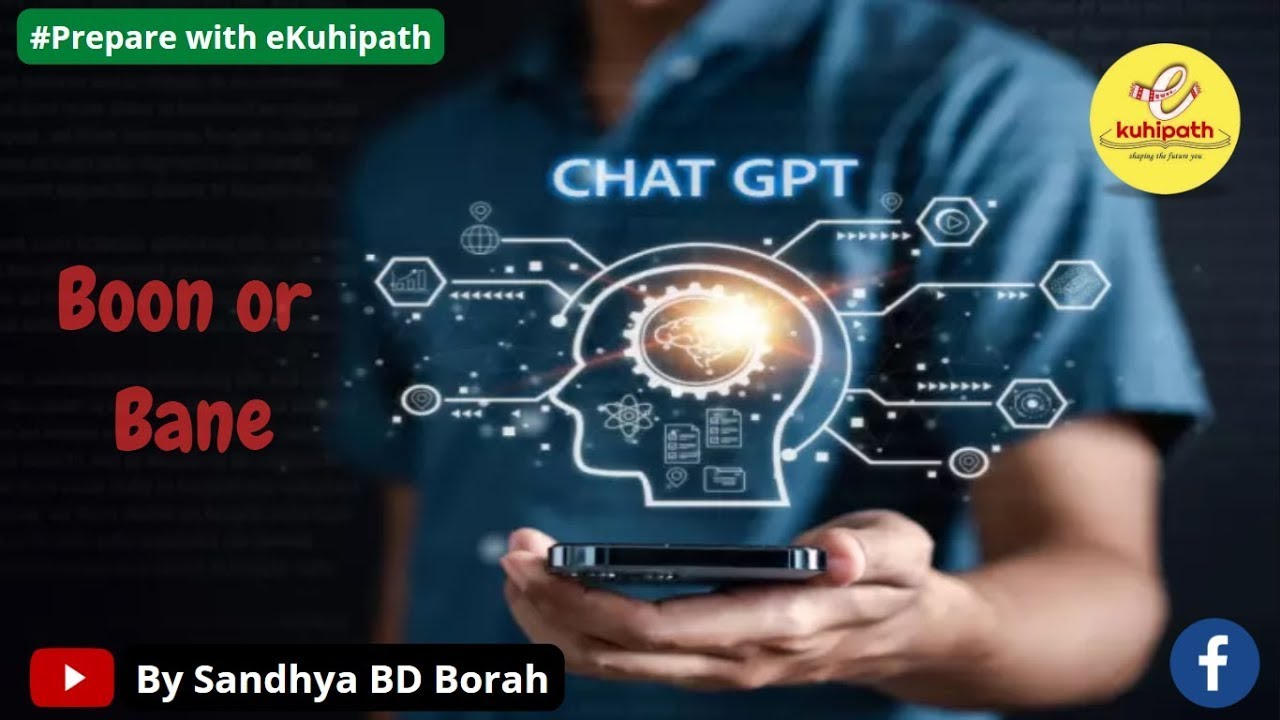 APSC CCE II Chat GPT: Boon or Bane? Everything You Need to Know #apsc ...