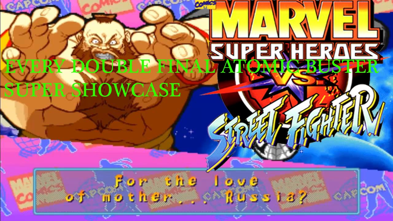 Marvel Super Heroes vs. Street Fighter - Every Single Double Atomic Buster Showcase - YouTube