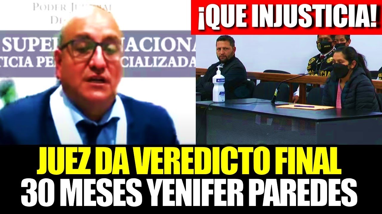 ¡QUE INJUSTICIA! JUEZ DA VEREDICTO FINAL 30 MESES DE PRISIÓN PREVENTIVA ...