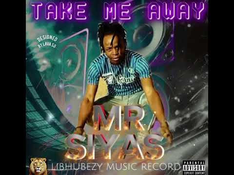 Mr_Siyas_Man_-_ Please_take_me_away_Official_music_video 