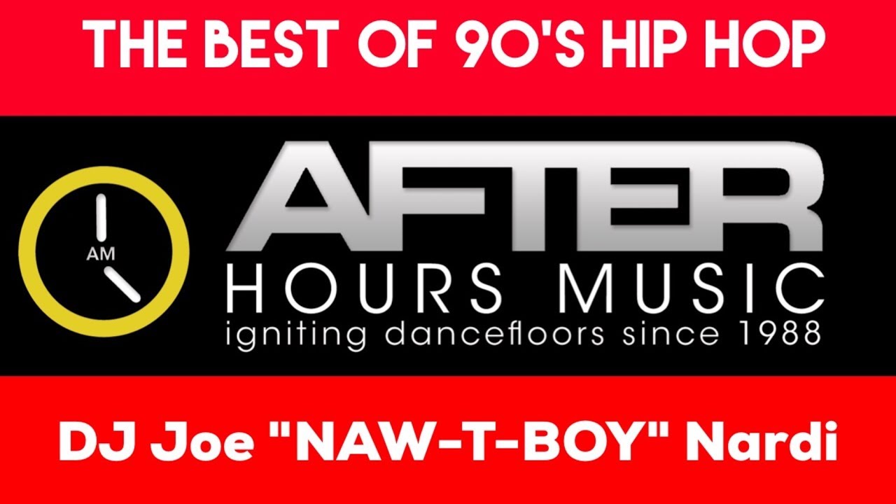 The BEST of 90's Hip Hop Mix - DJ Joe "NAW-T-BOY" Nardi Live Stream ...
