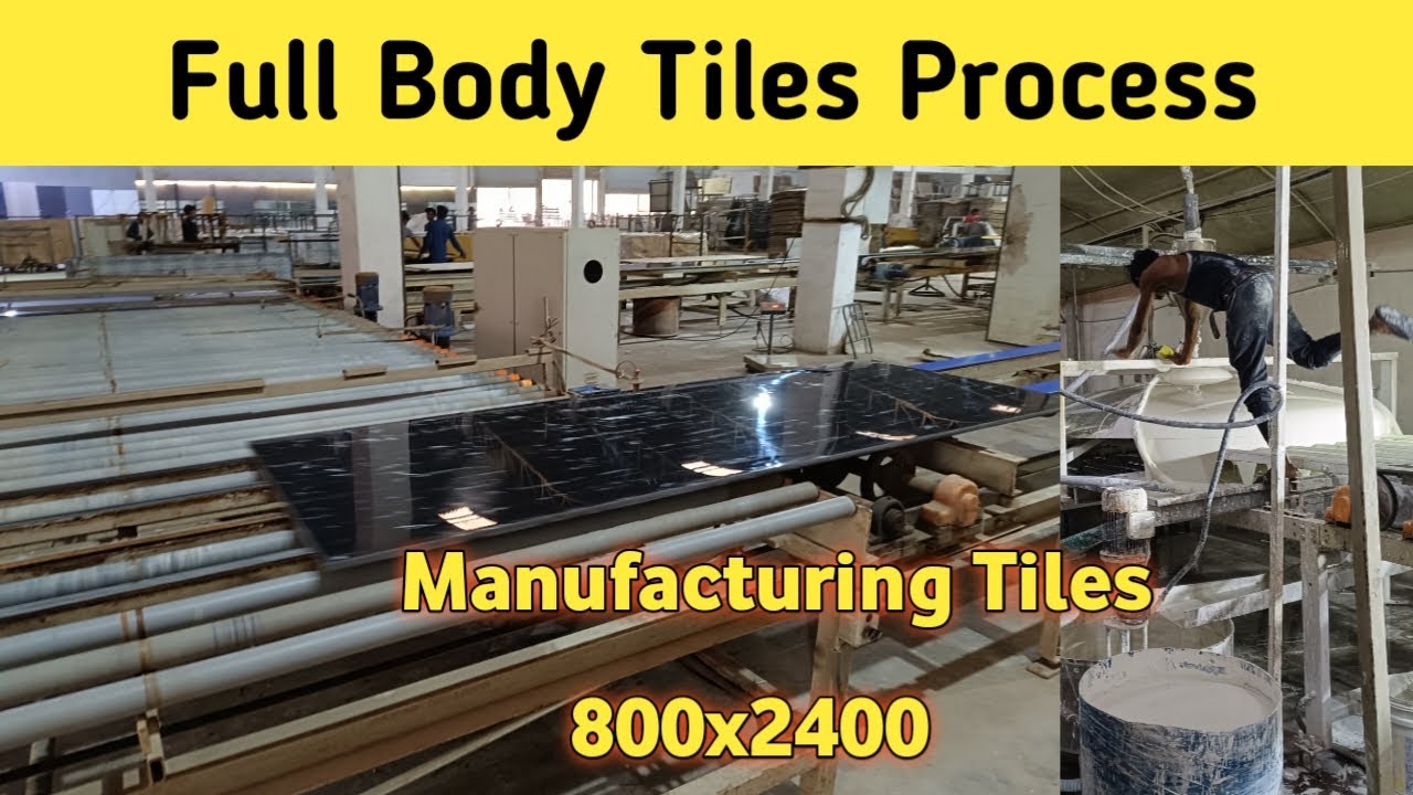 Full Body Vitrified Tiles 800x2400 Big Tiles Manufacturing #tiles # ...