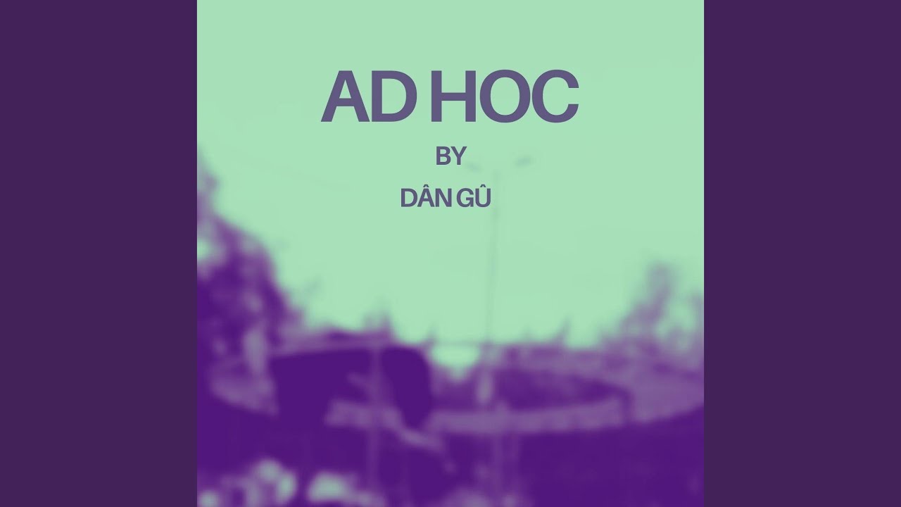 Ad Hoc - YouTube