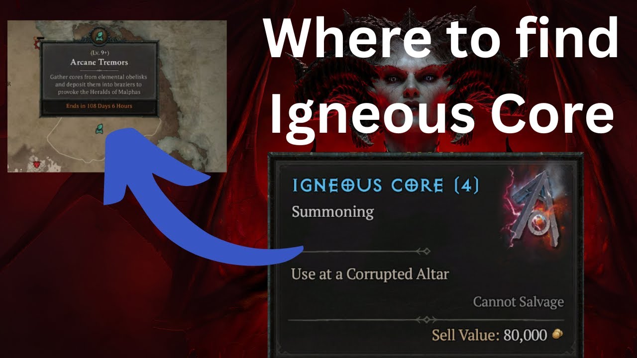 Diablo 4 season 3 - How to get Igneous Core to summon Echo of Malphas ...