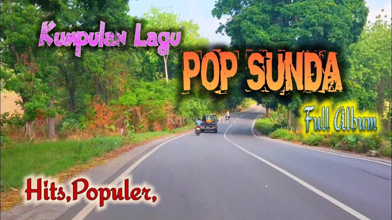 KUMPULAN LAGU POP SUNDA POPULER PALING ENAK DI DENGAR - YouTube