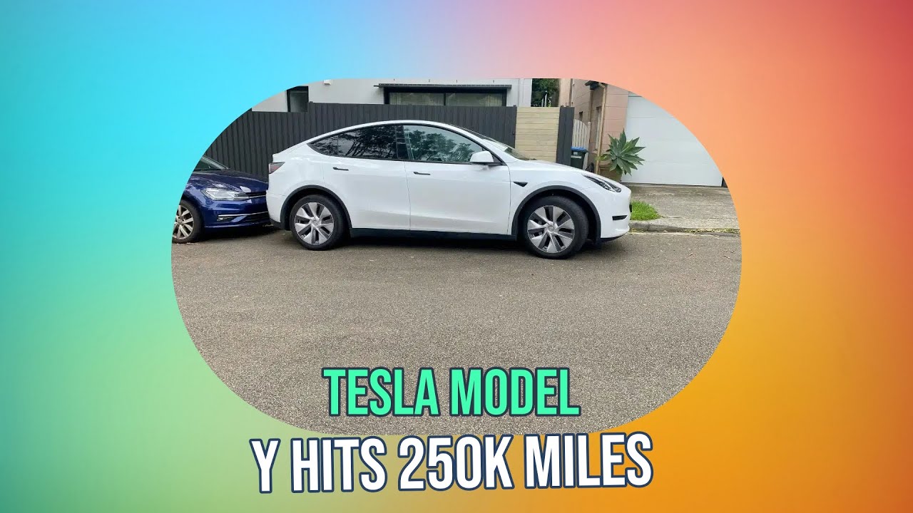 250k Mile Tesla Model Y Review: Electric Vehicle Longevity Uncovered ...