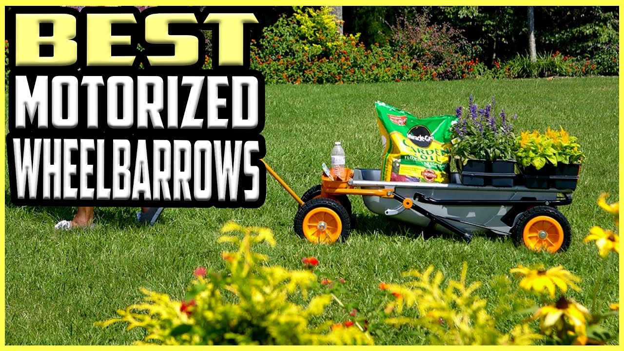 Top 5 Best Motorized wheelbarrows in 2022 reviews - YouTube