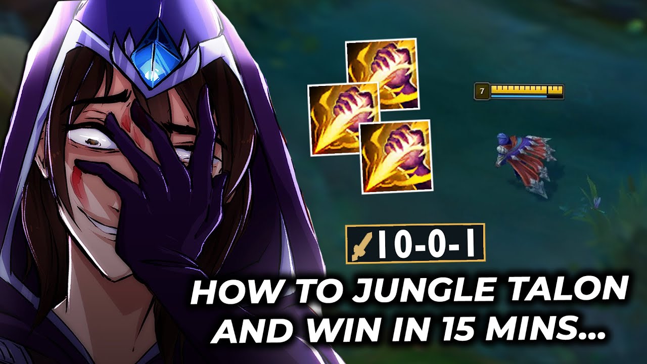 HOW TO HARD CARRY ELO HELL WITH JUNGLE TALON IN 15 MINS... - YouTube