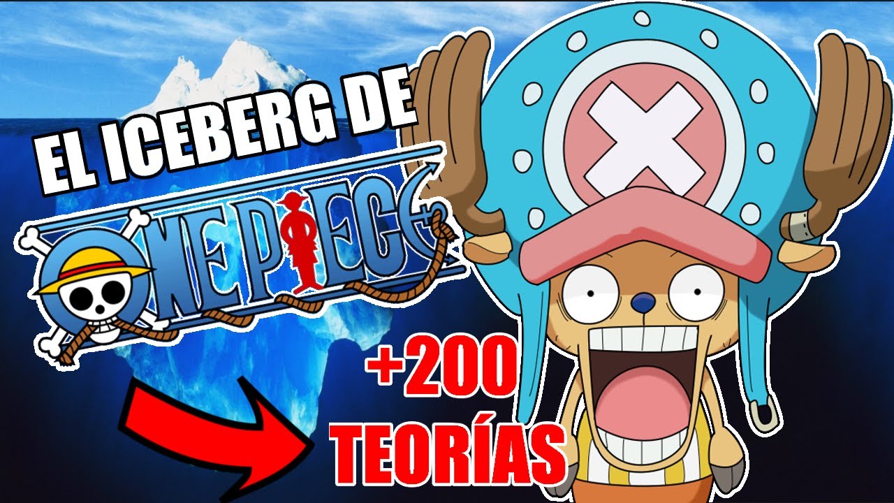 El Iceberg de One Piece | +200 Misterios y Teorías | IngVic Reviews ...