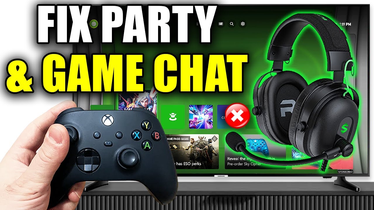 Fix Can't Hear Party or Game Chat On Xbox Series X/S - Easy Guide - YouTube