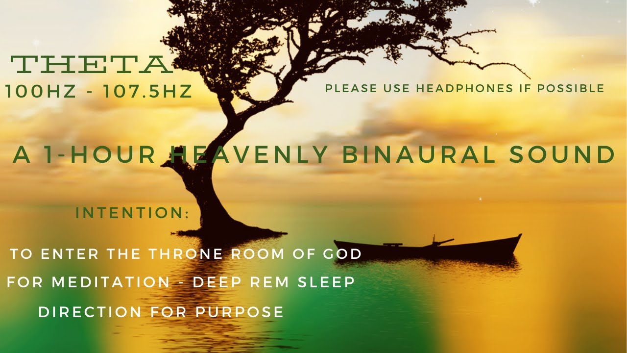 1-hour Theta Heavenly Binaural Sound for going to the throne room of ...