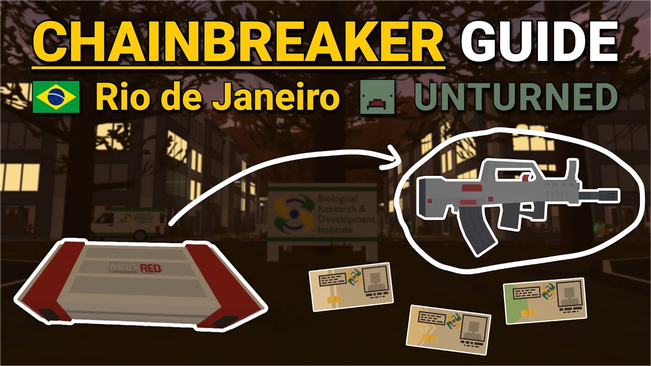 How to Get Chainbreaker on Rio de Janeiro (Unturned) - YouTube