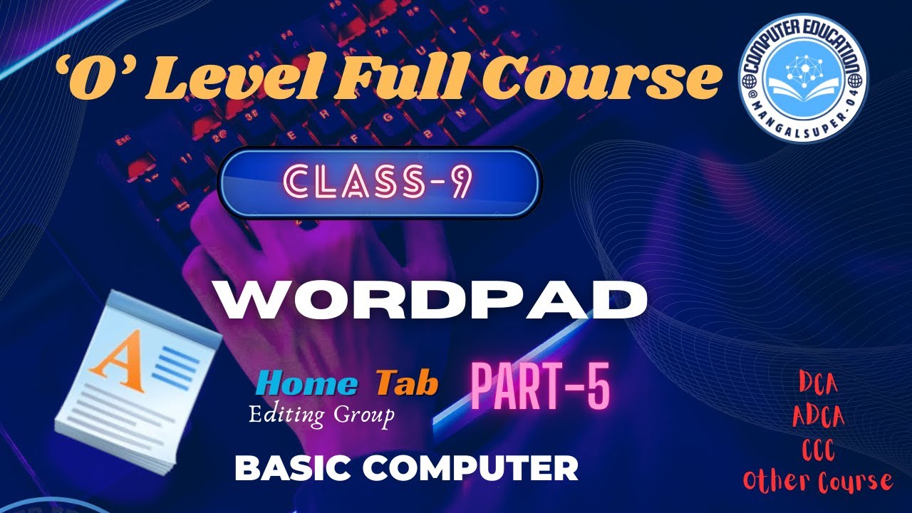 WordPad Home Menu(Editing group)part-5 - YouTube