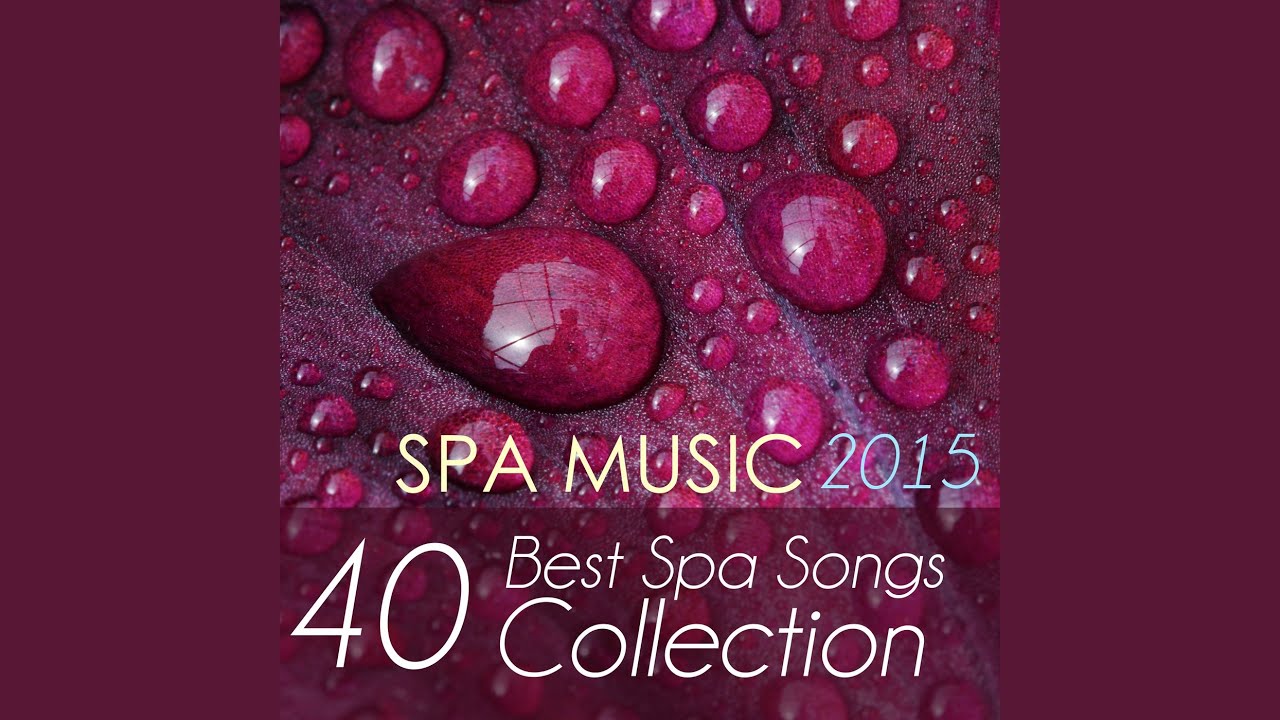 Relaxation, Meditation (Ultimate Spa Music) - YouTube Music