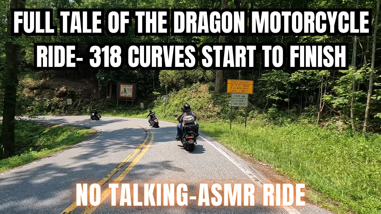 Full Tale of the Dragon Motorcycle Ride | 318 Curves | No Talking ...