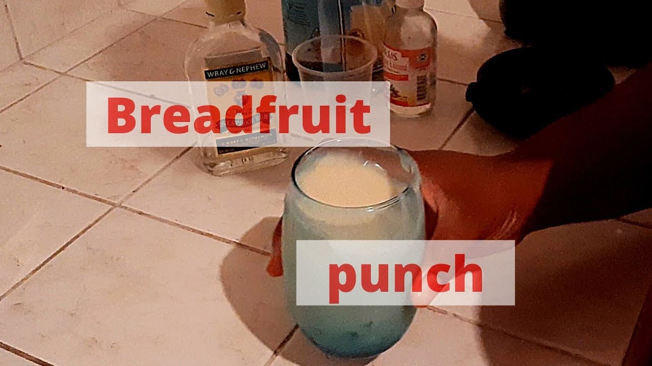 Joanna's Breadfruit punch delight/simple & easy /to make - YouTube