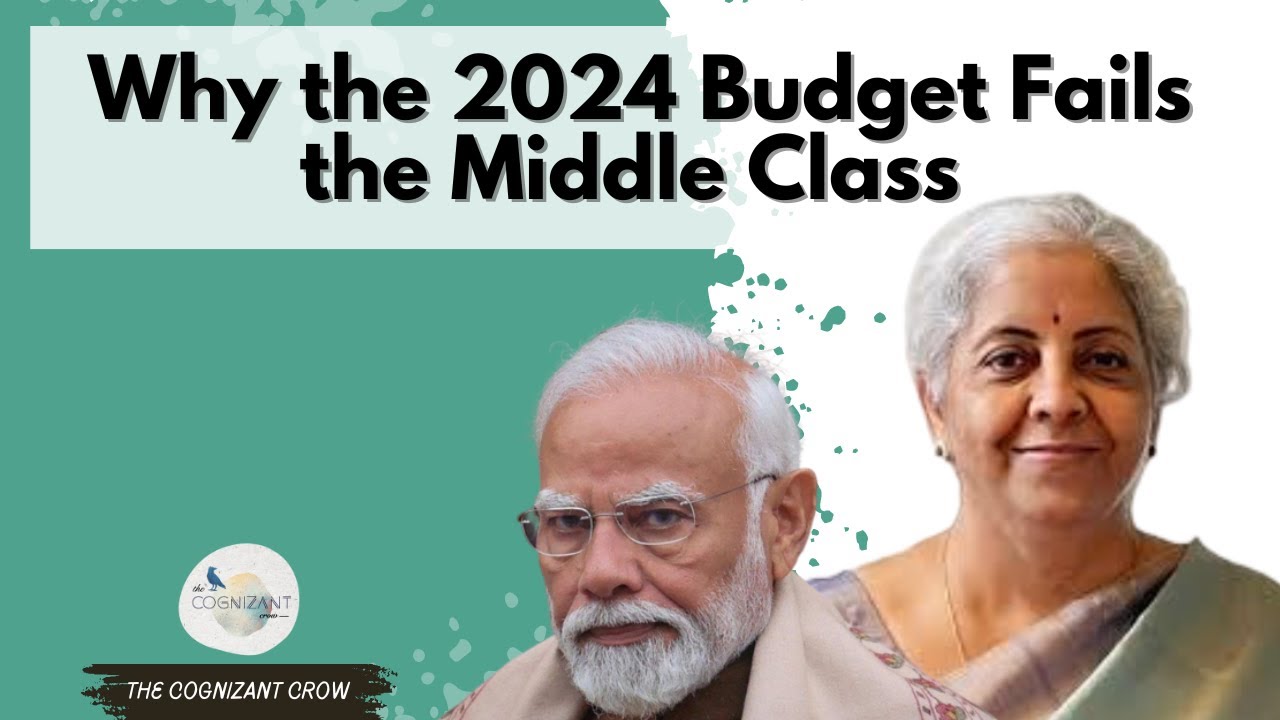 Why the 2024 Budget fails the Middle Class - YouTube