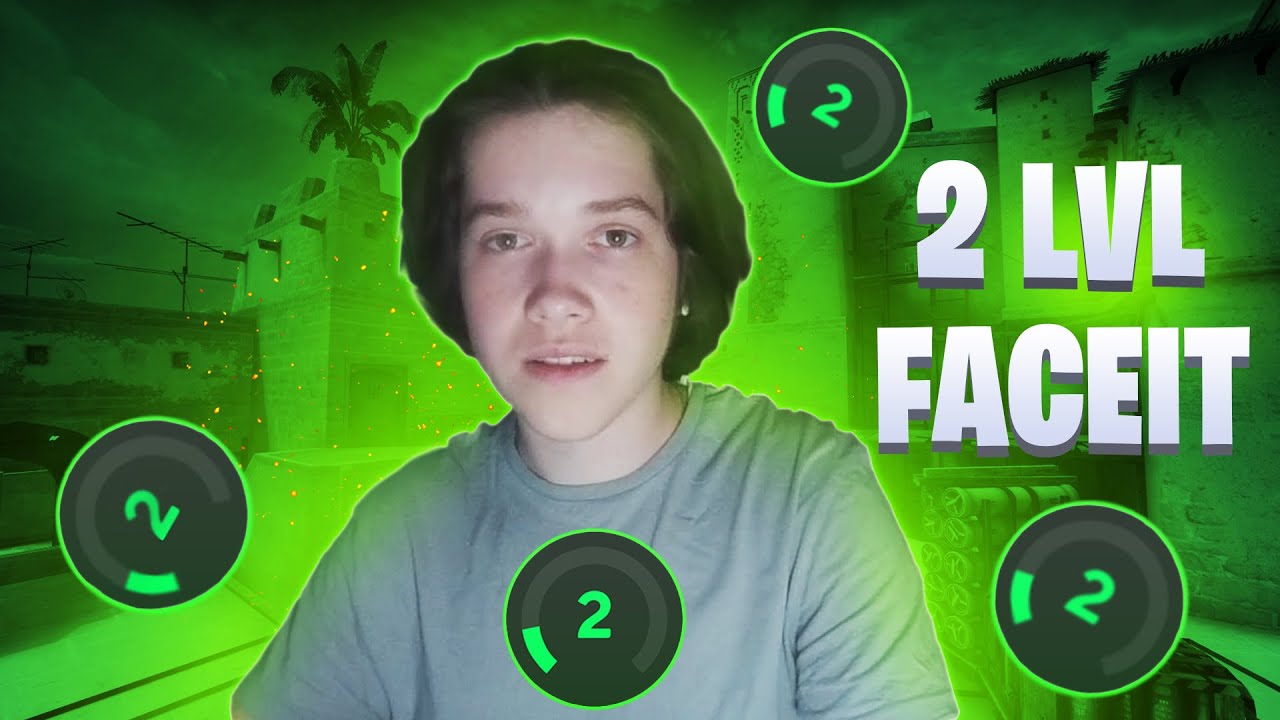 КАК ИГРАЕТ 2 LVL FACEIT - YouTube