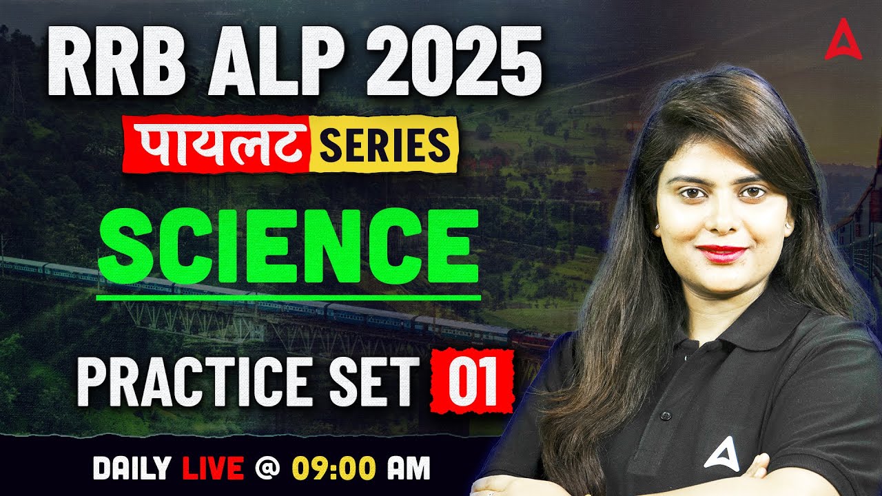 RRB ALP Science Classes 2025 | RRB ALP Science Practice Set 01 | Science By Neeraj Ma'am - YouTube