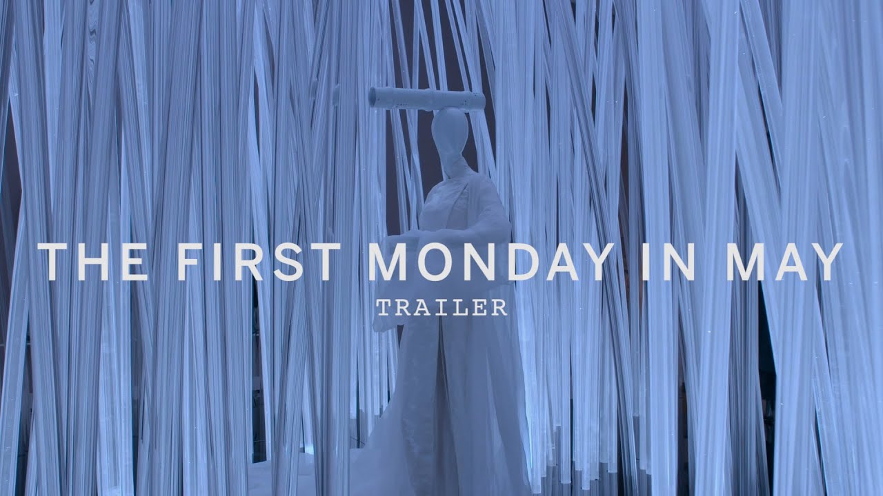 THE FIRST MONDAY IN MAY Trailer | TIFF 2016 - YouTube