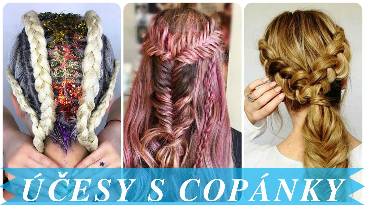 Účesy s copánky - YouTube