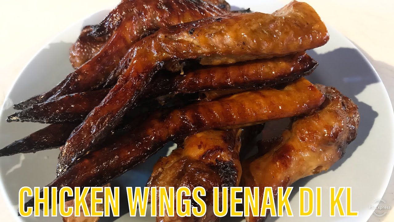 WONG AH WAH CHICKEN WINGS | KULINERAN DI KUALA LUMPUR - YouTube